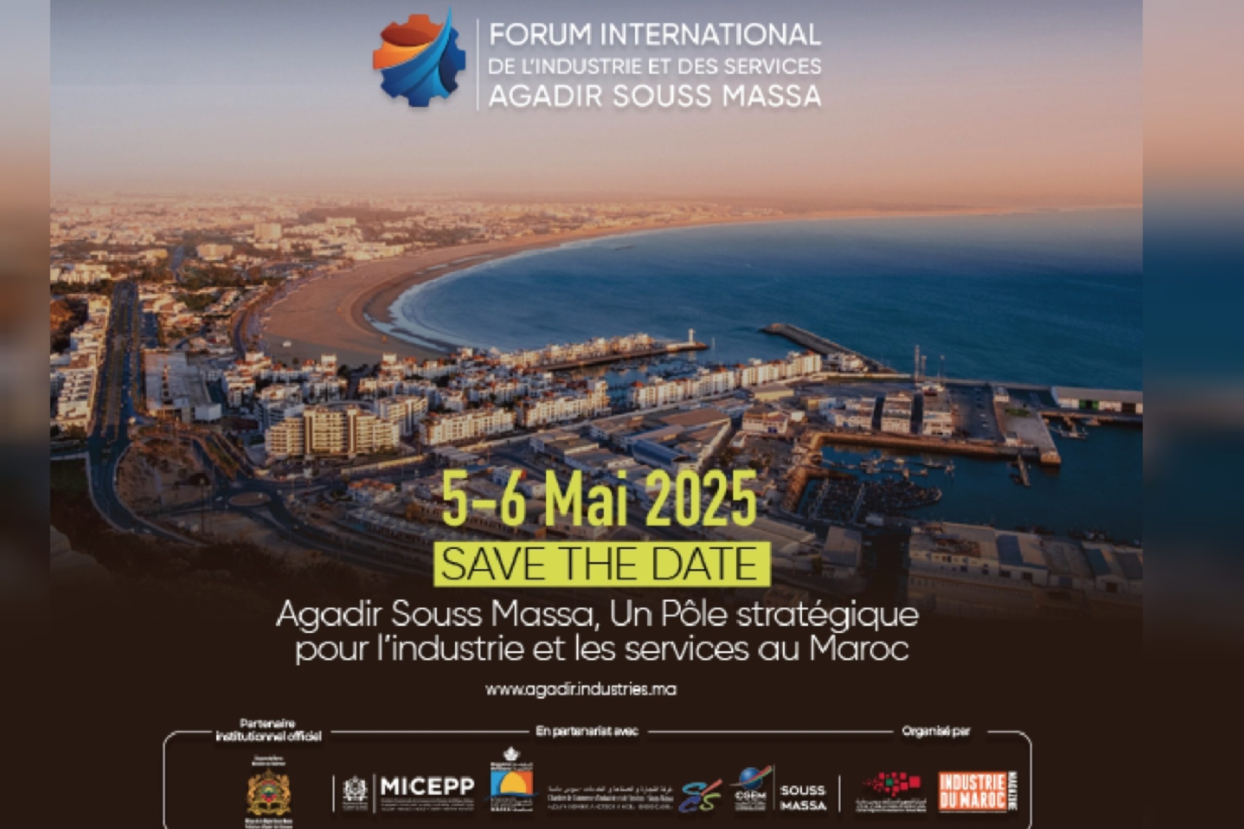 Industrie du Maroc organise le Forum Internional de l’Industrie et des Services – Agadir Souss ...